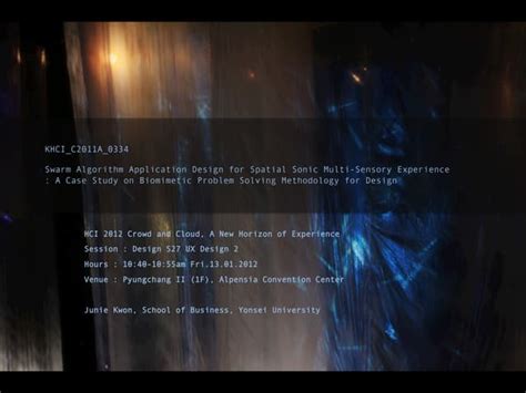 Swarm Algorithm Application Design For Spatial Sonic Multi Sensory Experience Ppt