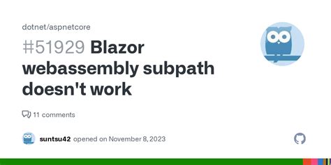 Blazor Webassembly Subpath Doesn T Work Issue Dotnet Aspnetcore GitHub