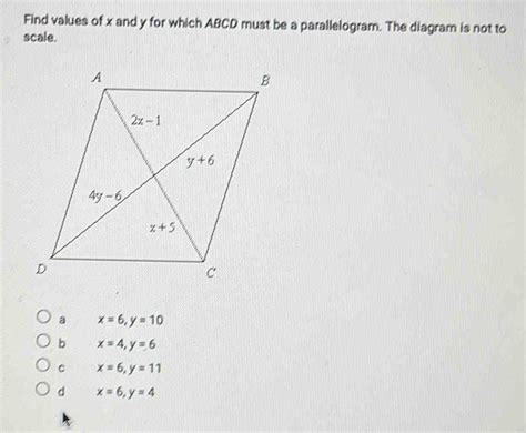 solved find values of x and y for which abcd must be a parallelogram