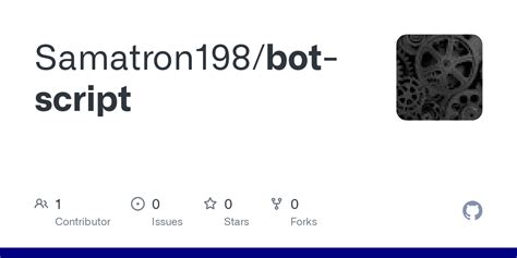 Github Samatron198bot Script