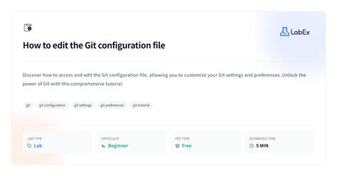 how to edit the git configuration file labex