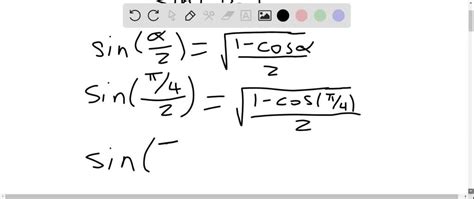 solved for the following exercises find the exact value using half