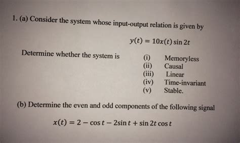 Solved 1a Consider The System Whose Inpu Output Relation