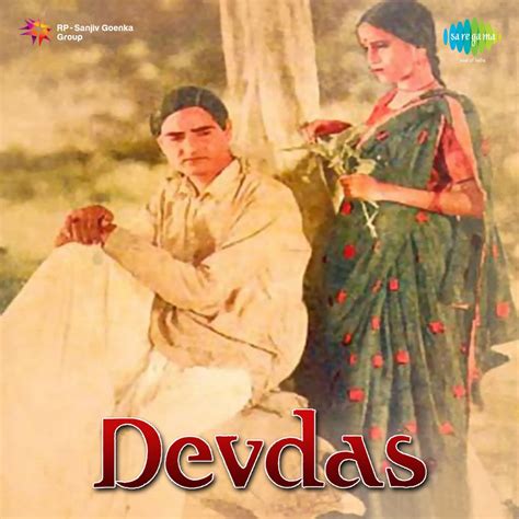 ‎devdas Original Motion Picture Soundtrack Album By Timir Baran