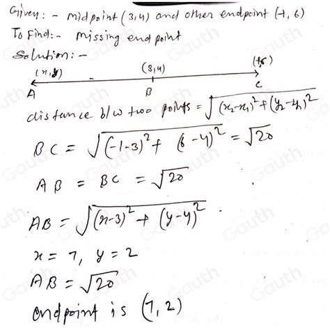 solved find the missing endpoint given the midpoint 3 4 and the