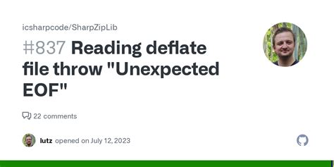reading deflate file throw unexpected eof · issue 837 · icsharpcode