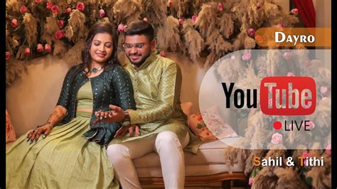 🔴live Sahil And Tithi Wedding Days Dayro Sairam Dave Riwaz