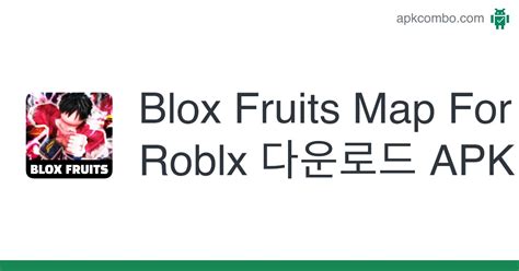 Blox Fruits Map For Roblx Apk Android App