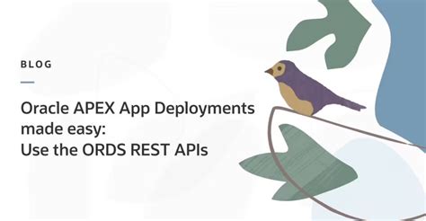 Oracle Lowcode Orclapex Oraclecloud Oci Ords Rest Appdeployment