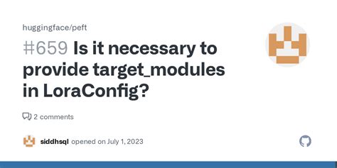 Is It Necessary To Provide Targetmodules In Loraconfig · Issue 659