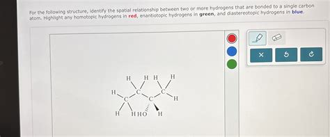Solved For The Following Structure Identify The Spatial