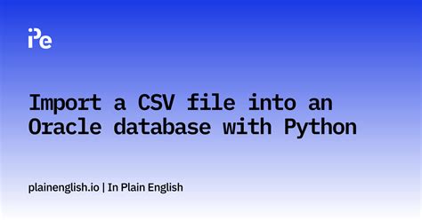 import a csv file into an oracle database with python