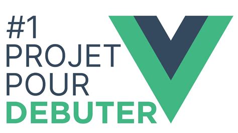 1 Vuejs 3 Projet Pour Débuter Youtube