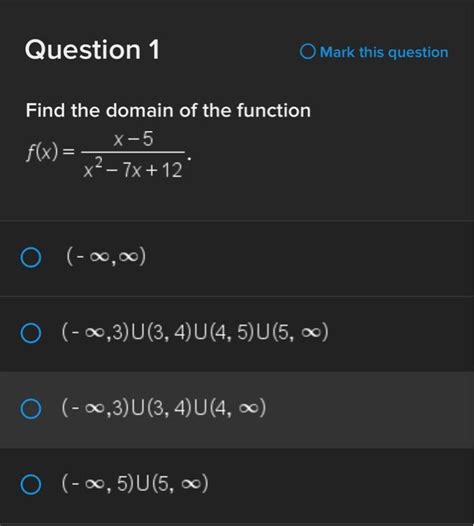 Solved Find The Domain Of The Function F X X2−7x 12x−5