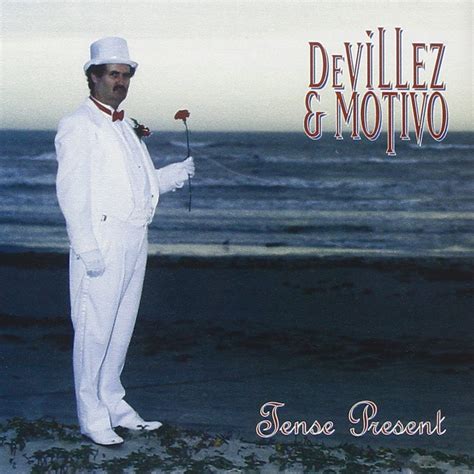 Jeff Devillez And Motivo Tense Present Music