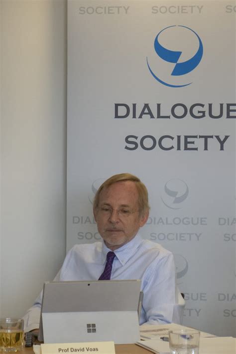 Prof David Voas Dialogue Society