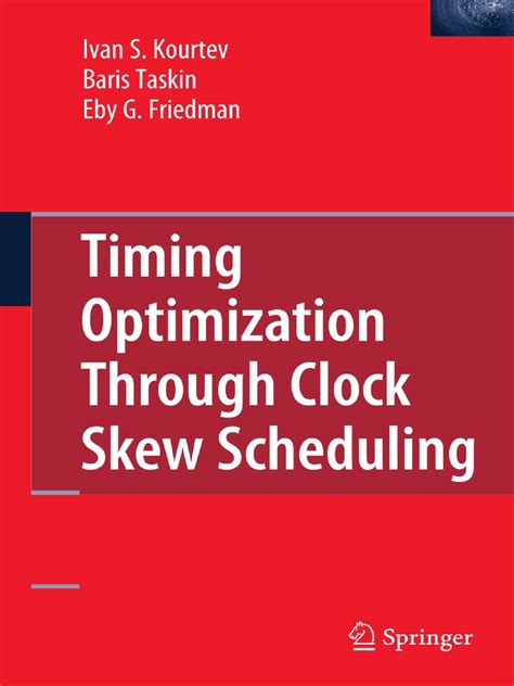 timing optimization through clock skew scheduling ivan s kourtev
