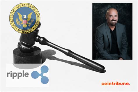 Verdict Ripple Vs Sec Deaton Avance Une Fourchette De Date