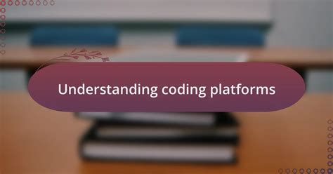 My Experience With Coding Platforms Uk