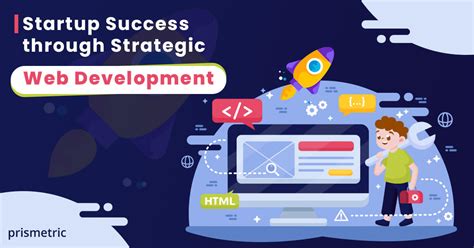 Cost Effective Web Development Strategies For Startups Prismetric
