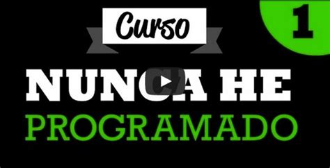 Curso de programación gratuito para personas que nunca han programado