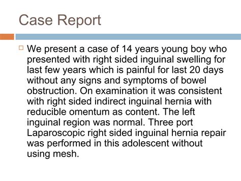 Laparoscopic Herniotomy With Pubic Tract Repair In 14 Year Old Boy Ppt