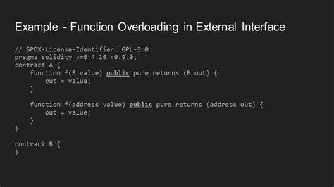 Solidity Function Overloading Be On The Right Side Of Change