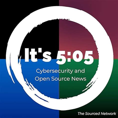 Episode 206 Lf Open Source Maintainers Report Ms Discloses Ot