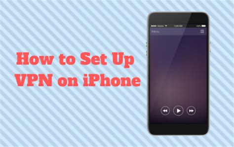 IPhone VPN Setup Key StepiPhone VPN Setup Key Steps