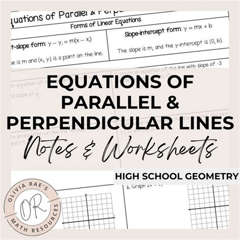 Equations Of Parallel And Perpendicular Lines Notes And Worksheets