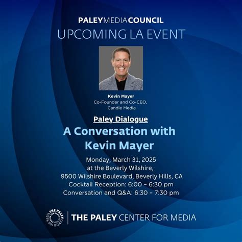 Join Us For An Exclusive Paley Dialogue Los Angeles Event Featuring