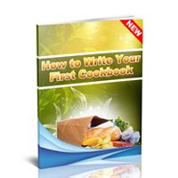 How To Write Your First Cookbook