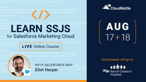 Register Today Learn Ssjs From Salesforce Mvp Eliot Harper Cloudkettle