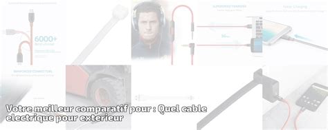 Votre Meilleur Comparatif Pour Quel Cable Electrique Pour Exterieur