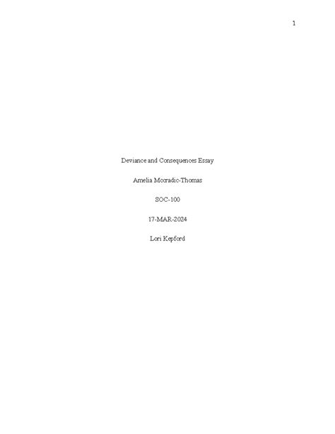 Deviance And Consequences Essay 1 Deviance And Consequences Essay