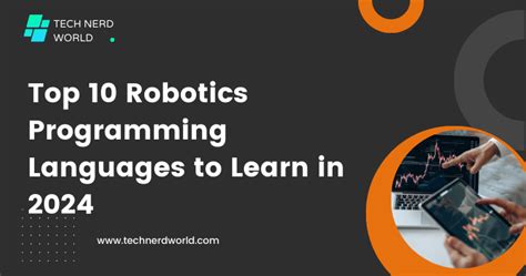 Top Robotics Programming Languages To Learn In Tech Nerd World