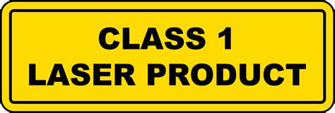 Class 1 Laser Product Label Claim Your 10 Discount