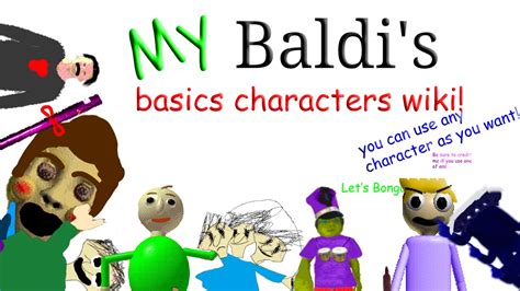My Baldis Basics Characters Wiki Fandom