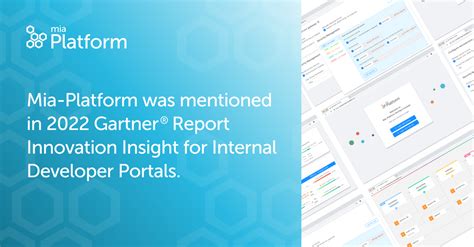 Mia Platform Mentioned In The 2022 Gartner® “innovation Insight For Internal Developer Portals