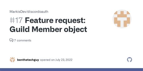 Feature Request Guild Member Object Issue 17 MarkisDev Discordoauth GitHub