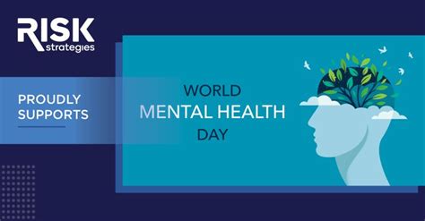Worldmentalhealthday Mentalhealth Mentalhealthawareness Risk Strategies Company