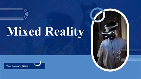 Mixed Reality PowerPoint PPT Template Bundles PPT Sample