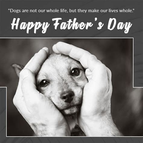 Happy Fathers Day To All Pet Fathers Happy Father Day Quotes Happy