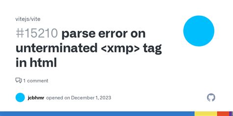 Parse Error On Unterminated Tag In Html · Issue 15210 · Vitejsvite · Github