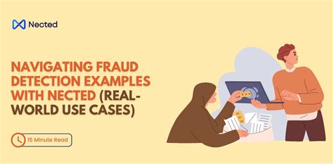 Explore Real World Fraud Detection Examples Industries Nected Blogs