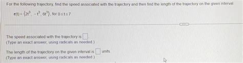 Solved For The Following Trajectory Find The Speed Chegg