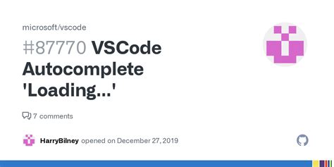 VSCode Autocomplete Loading Issue Microsoft Vscode GitHub