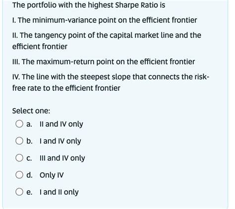 Solved The Portfolio With The Highest Sharpe Ratio Is 1 The