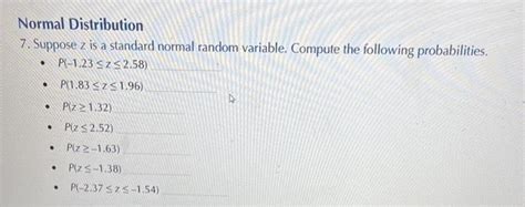 Solved Normal Distribution Suppose Z Is A Standard Normal Chegg