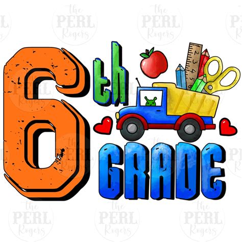 6th Grade Png Sublimation Design Download Back To School Png Graduation Png Sixth Grade Png